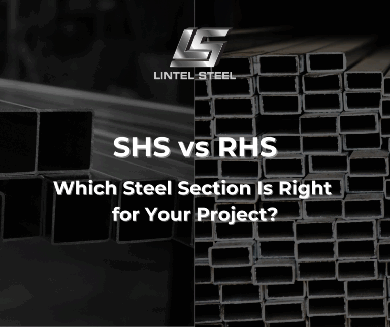 SHS vs RHS: 7 Key Differences to Pick the Right Steel